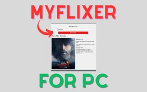 MyFlixer Not Working? Explore 7 Safe MyFlixer Alternatives